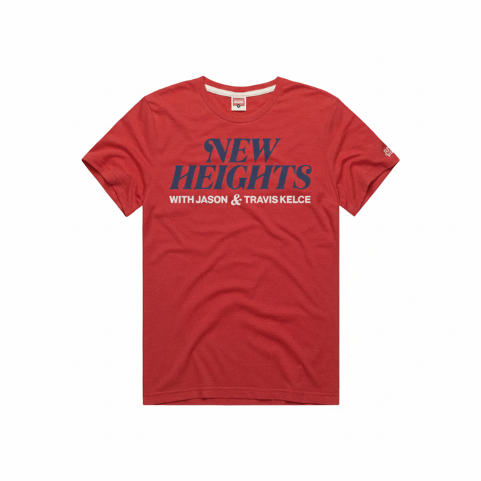 New Heights Merch | Travis & Jason kelce | Get upto 35% Off